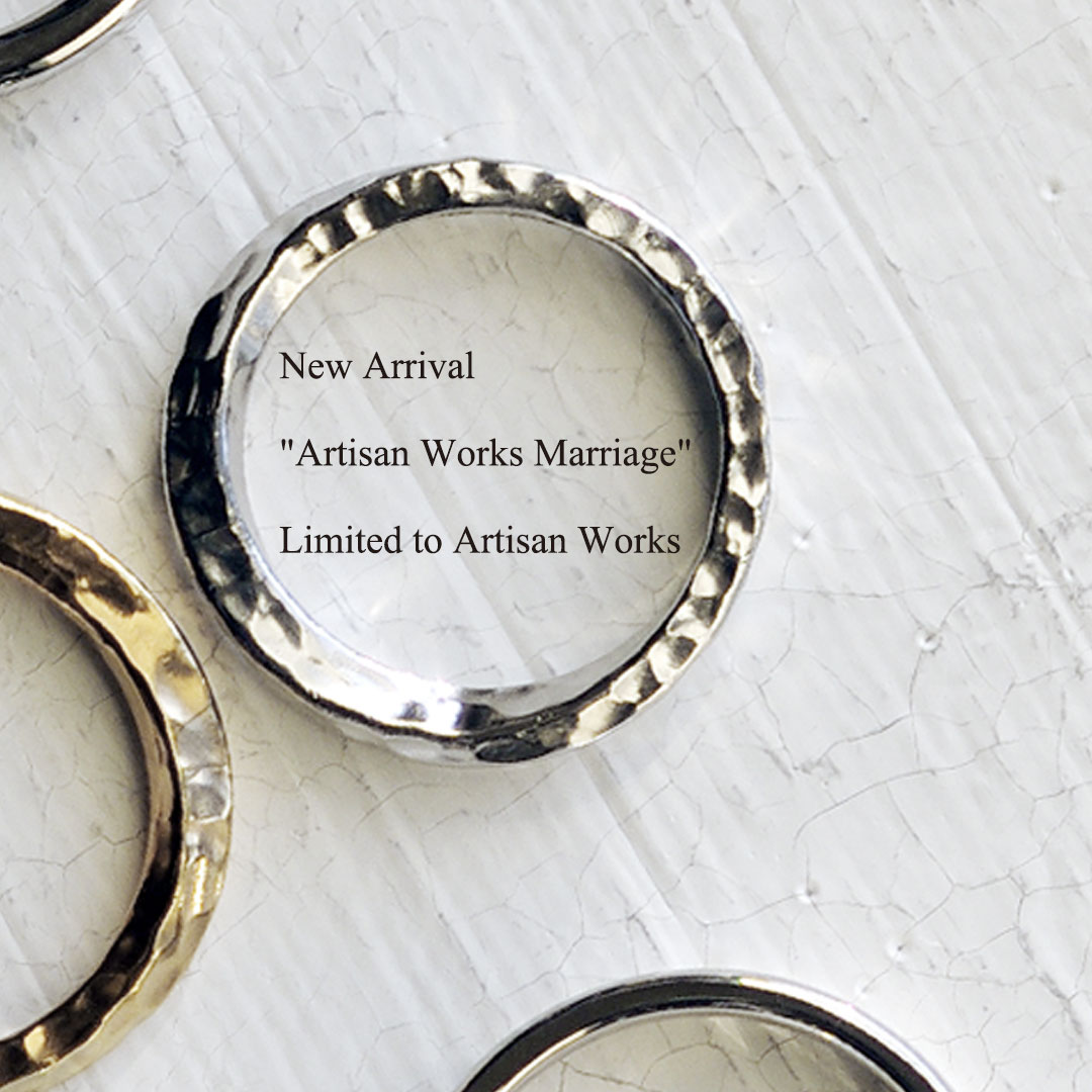 New Arrival Artisan Works Limited 2020.12 - 新潟の結婚指輪・婚約指輪｜Atelier CraM ...
